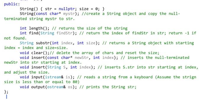 Solved public: String() { str = nullptr; size =0;} | Chegg.com