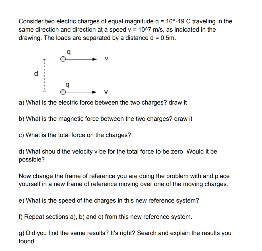 Solved Consider two electric charges of equal magnitude | Chegg.com