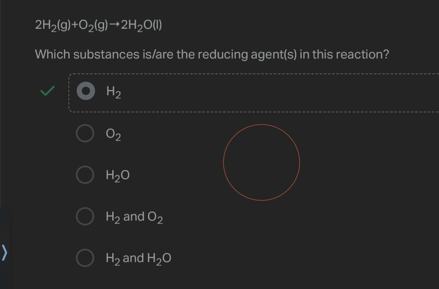 Solved 2H2(g)+O2(g)→2H2O(l)Which substances is/are the | Chegg.com