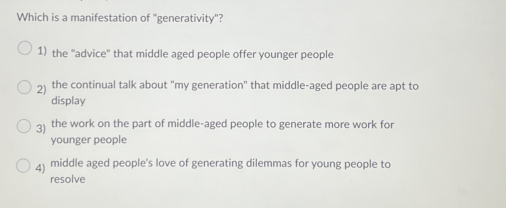 Solved Which is a manifestation of "generativity"?the | Chegg.com
