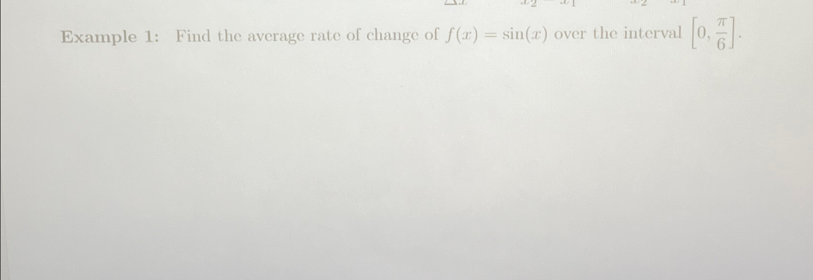 Solved Find the average rate of change of f(x)=sin(x) ﻿over | Chegg.com