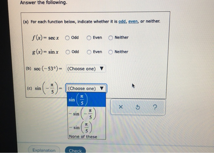 Solved O TRIGONOMETRIC FUNCTIONS Even and odd properties of | Chegg.com