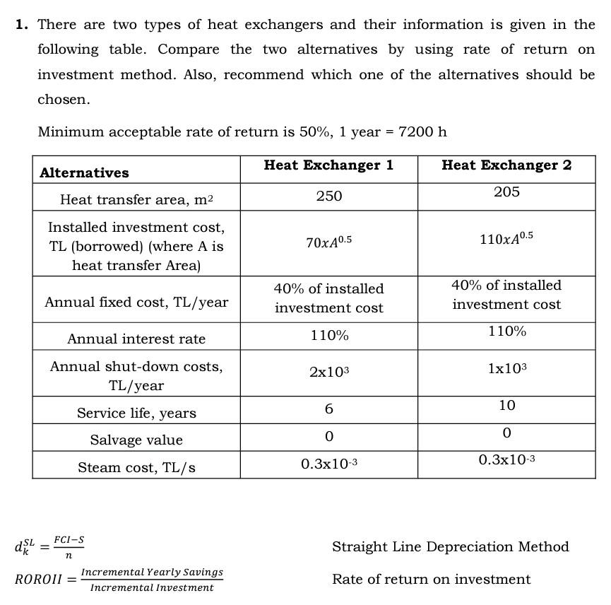 Solved 1. There are two types of heat exchangers and their | Chegg.com