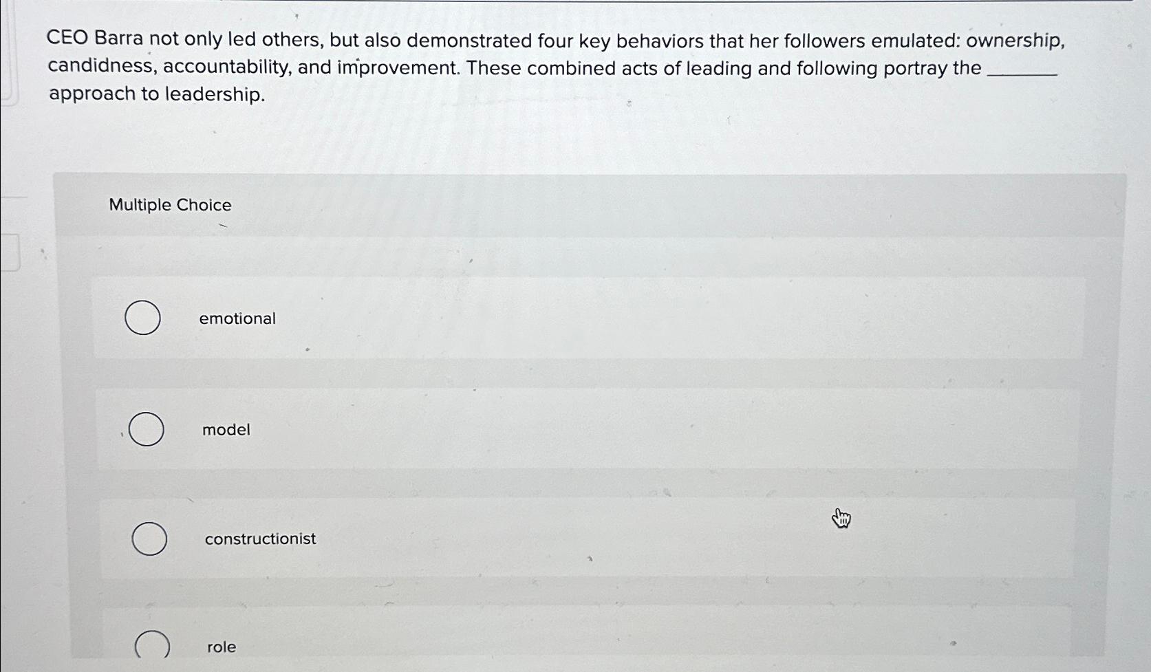 Solved CEO Barra not only led others, but also demonstrated | Chegg.com