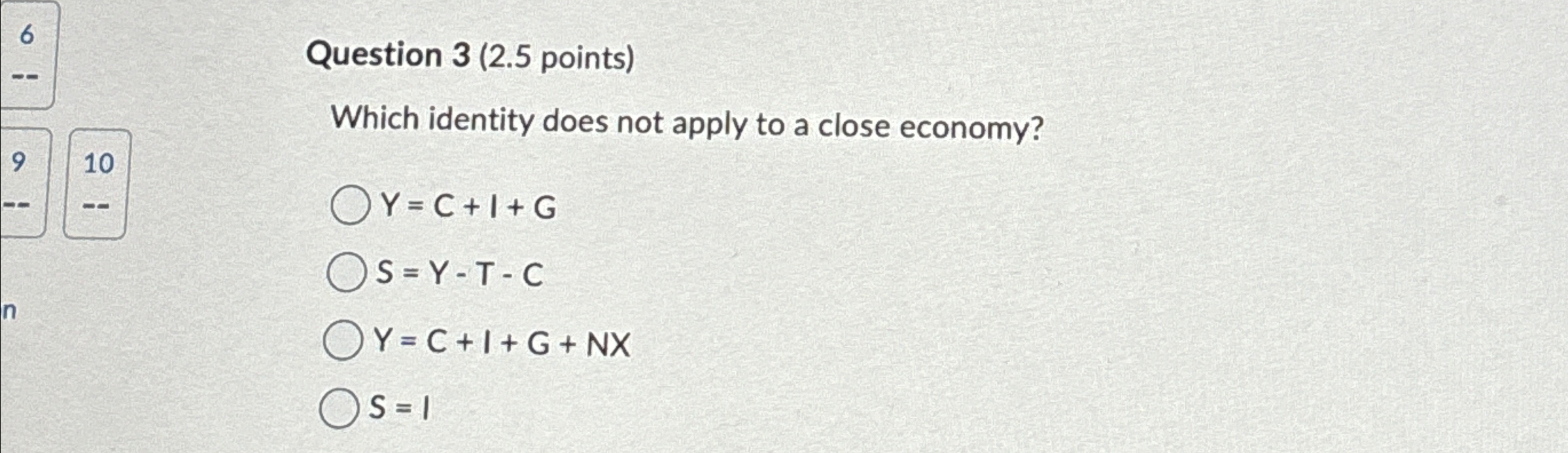 Solved 6Question 3 (2.5 ﻿points)Which identity does not | Chegg.com