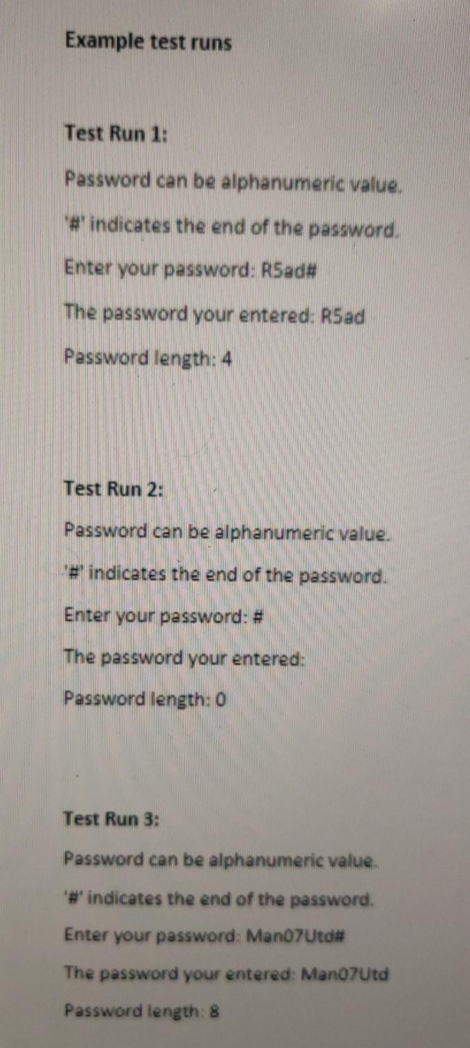 Solved 1. Write a program in C/C++ that takes a password of | Chegg.com