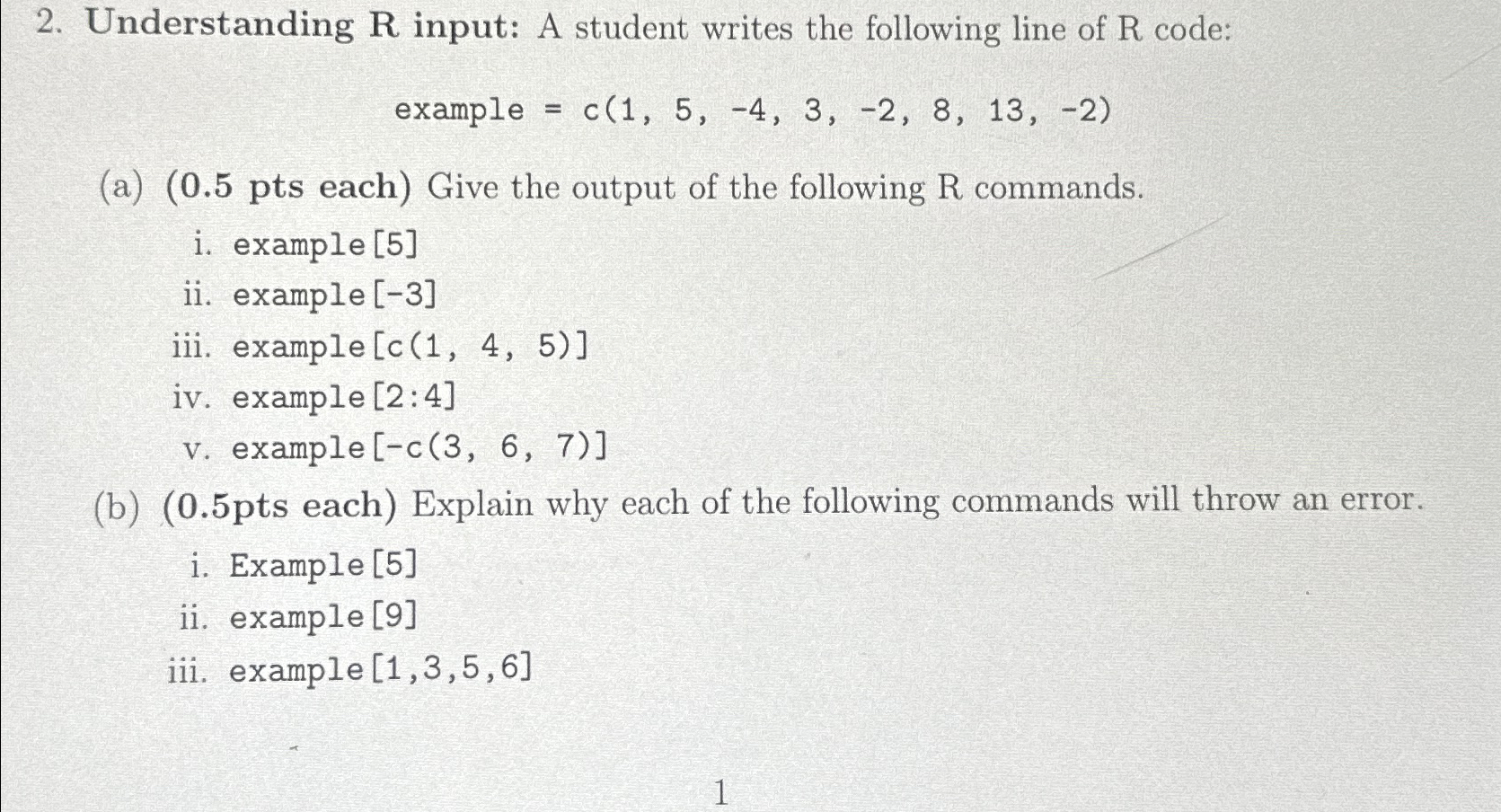 Solved Understanding R ﻿input: A student writes the | Chegg.com