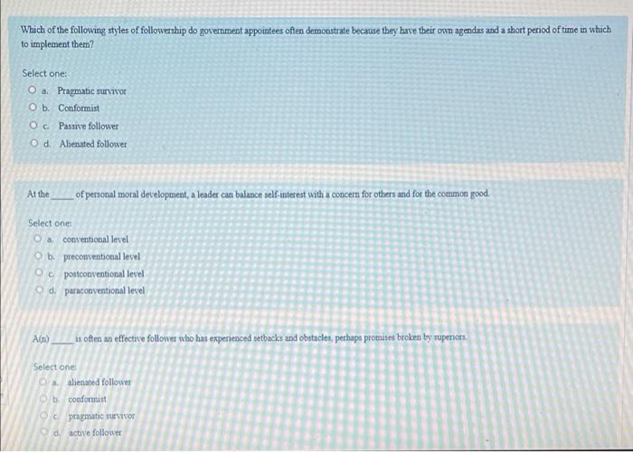 Solved Which of the following styles of followership do | Chegg.com