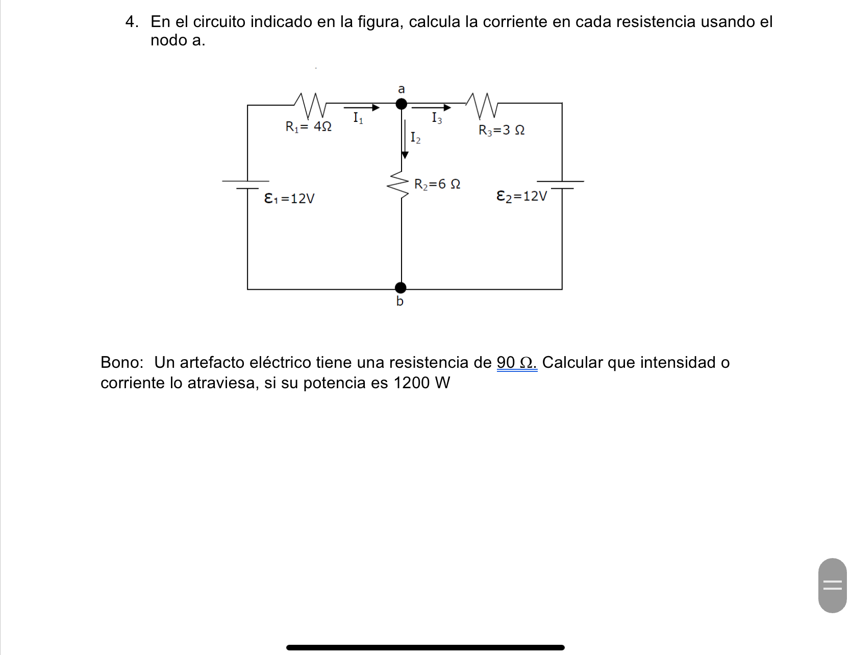 Solved En el circuito indicado en la figura, calcula la | Chegg.com
