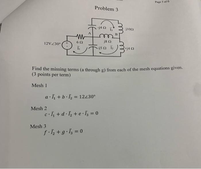 Solved Problem 3 Find the missing terms (a through g ) from | Chegg.com