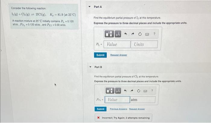 Solved Consider the following reaction: Part A I2( g)+Cl2( | Chegg.com
