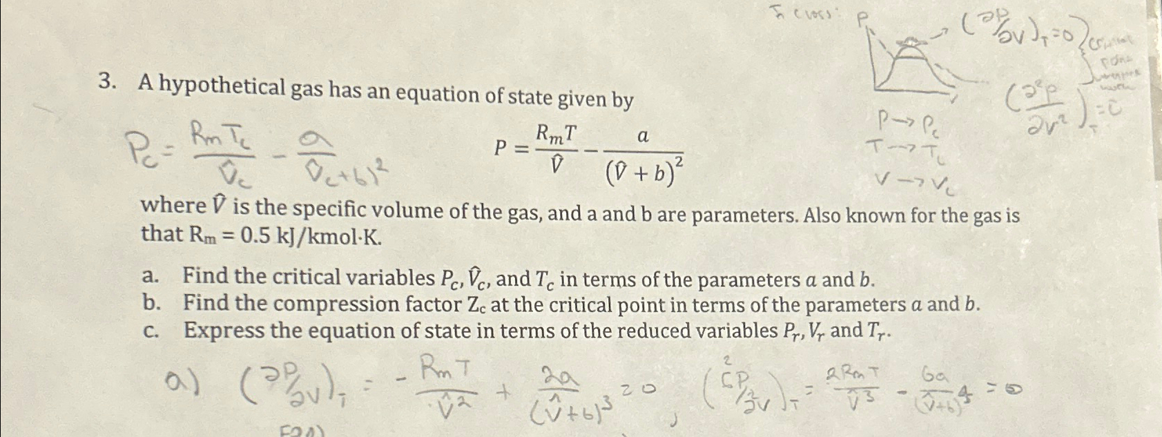 Solved A hypothetical gas has an equation of state given | Chegg.com