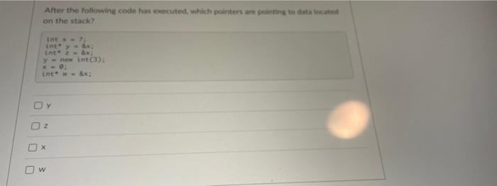 Solved After the following code has executed, which pointers | Chegg.com