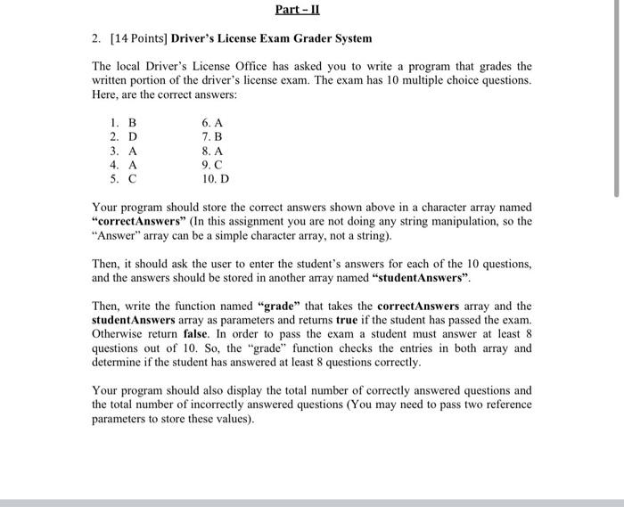 Solved 2. [14 Points] Driver's License Exam Grader System | Chegg.com