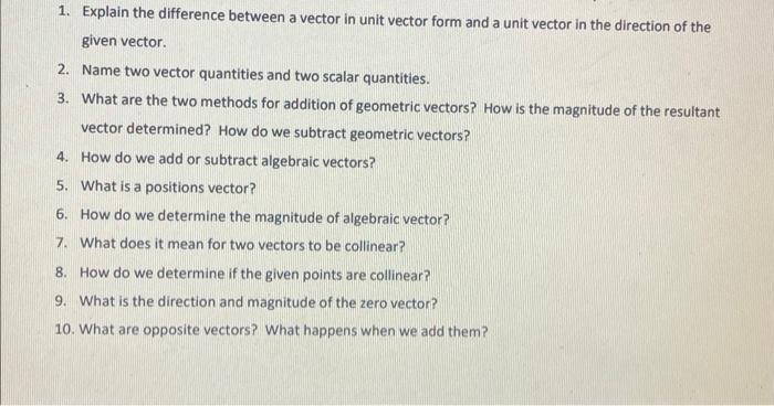 Solved 1. Explain the difference between a vector in unit | Chegg.com