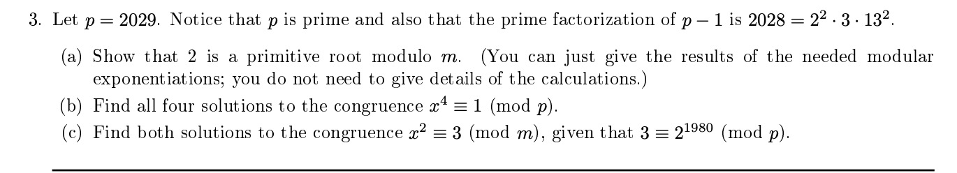 Solved Let p=2029. ﻿Notice that p ﻿is prime and also that | Chegg.com