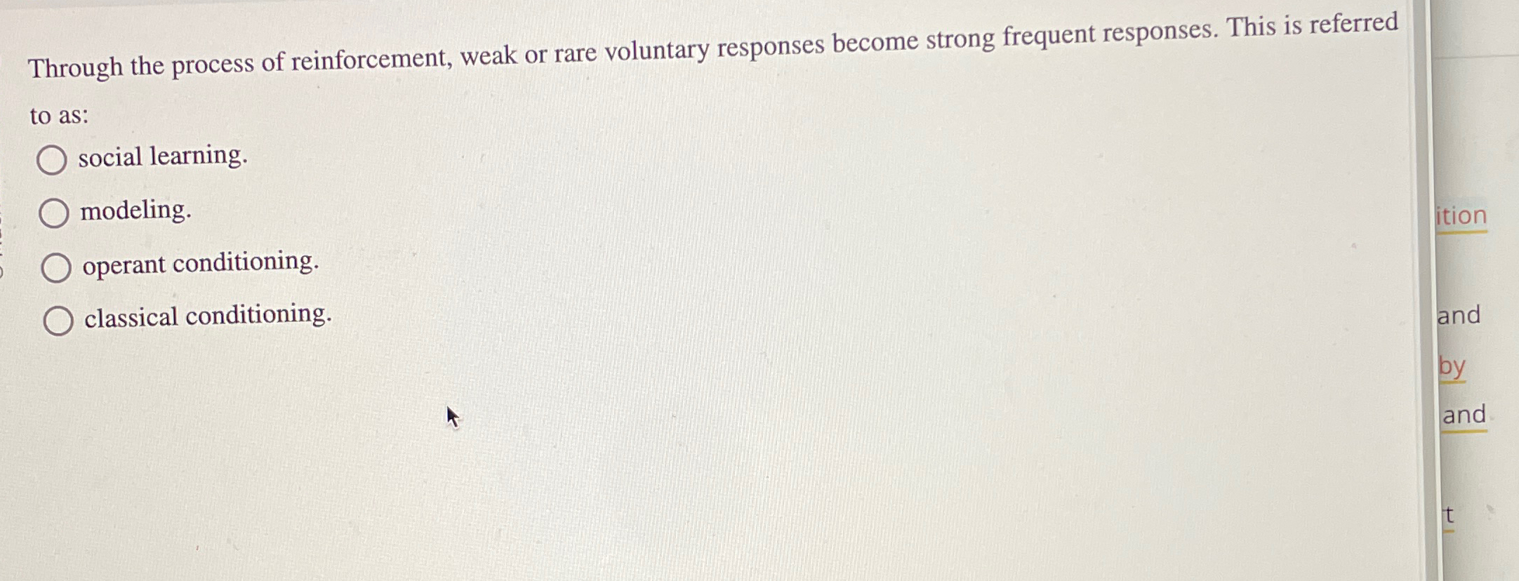 Solved Through the process of reinforcement, weak or rare | Chegg.com