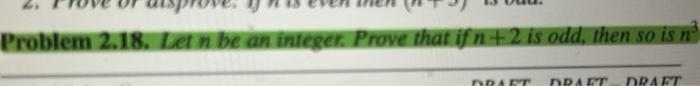 Solved Problem 2.18. Let n be an integer. Prove that if n+2 | Chegg.com