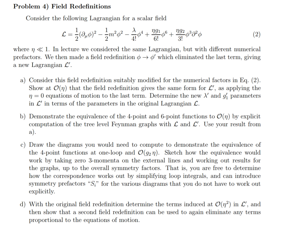 Solved Problem 4) ﻿Field RedefinitionsConsider the following | Chegg.com