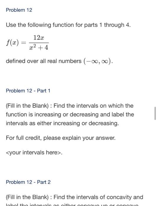 Solved Use the following function for parts 1 through 4. | Chegg.com