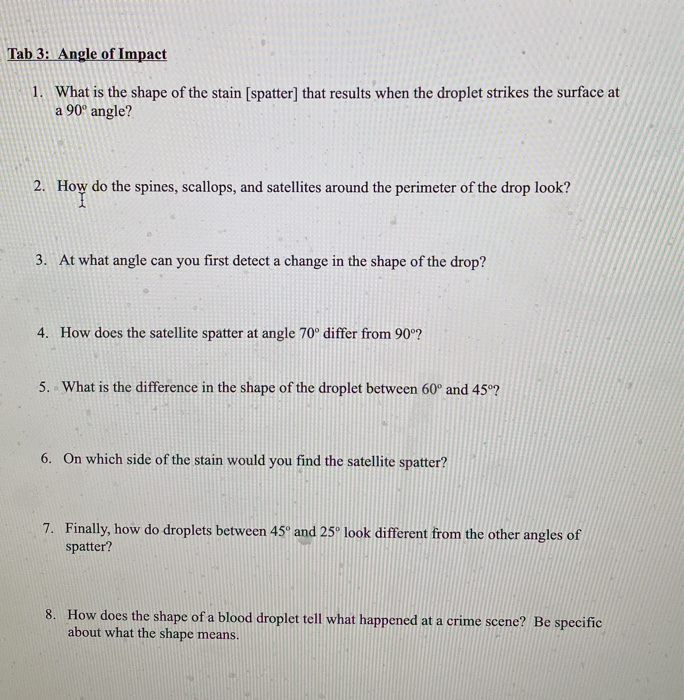 Tab 3: Angle of Impact 1. What is the shape of the | Chegg.com