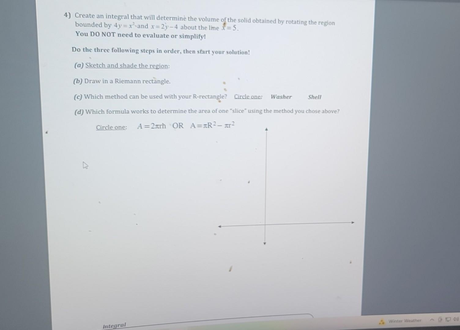 1) Create an integral(s) that will determine the area | Chegg.com