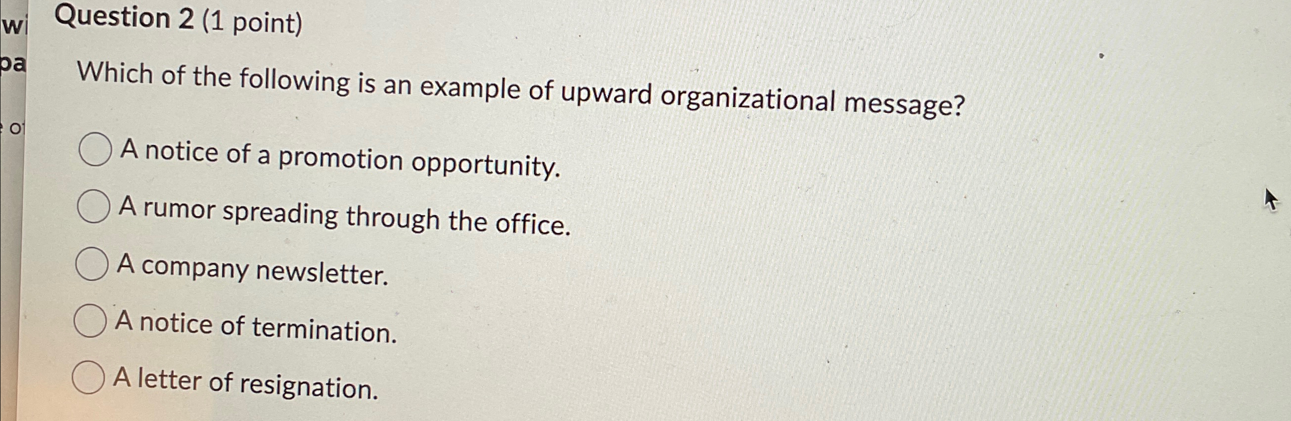 Solved Question 2 (1 ﻿point)Which of the following is an | Chegg.com