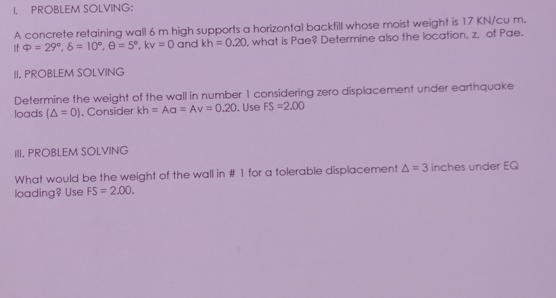 Solved I. PROBLEM SOLVING:A concrete retaining wall 6m ﻿high | Chegg.com