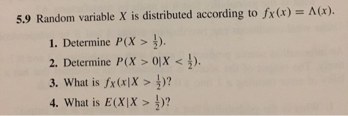 Solved 59 Random Variable X Is Distributed According To 