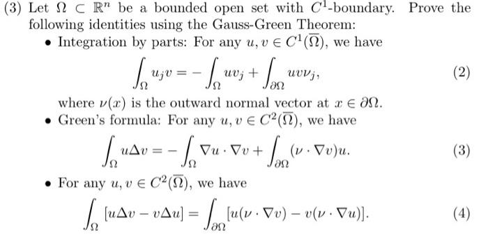 Solved (3) Let 12 C R" be a bounded open set with | Chegg.com