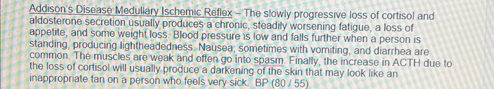 Solved Addison's Disease Medullary Ischemic Reflex - ﻿The | Chegg.com