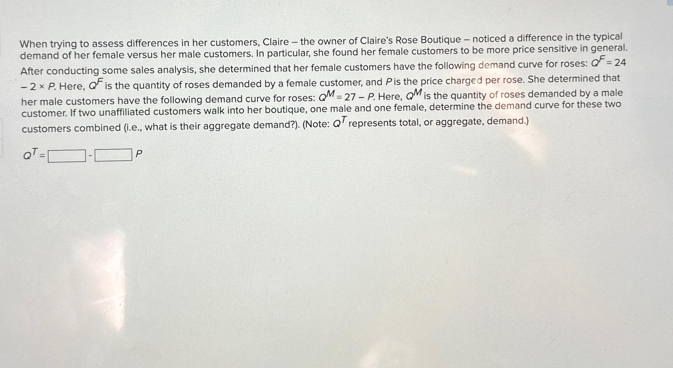 Solved When trying to assess differences in her customers, | Chegg.com