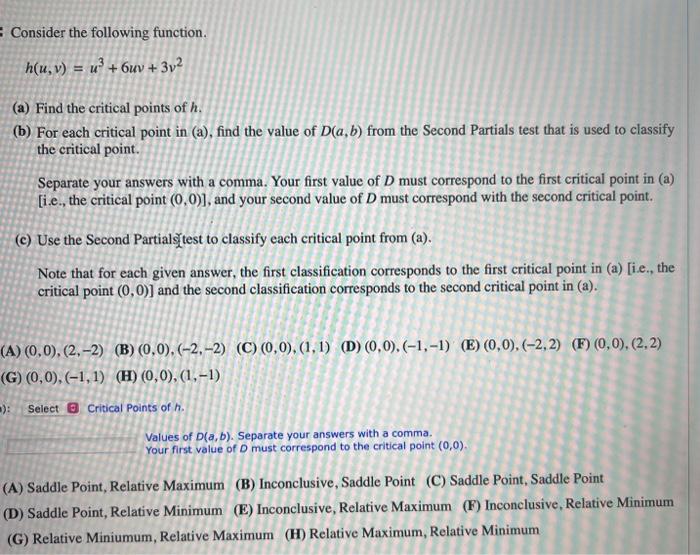 Solved Consider the following function. h(u,v)=u3+6uv+3v2 | Chegg.com