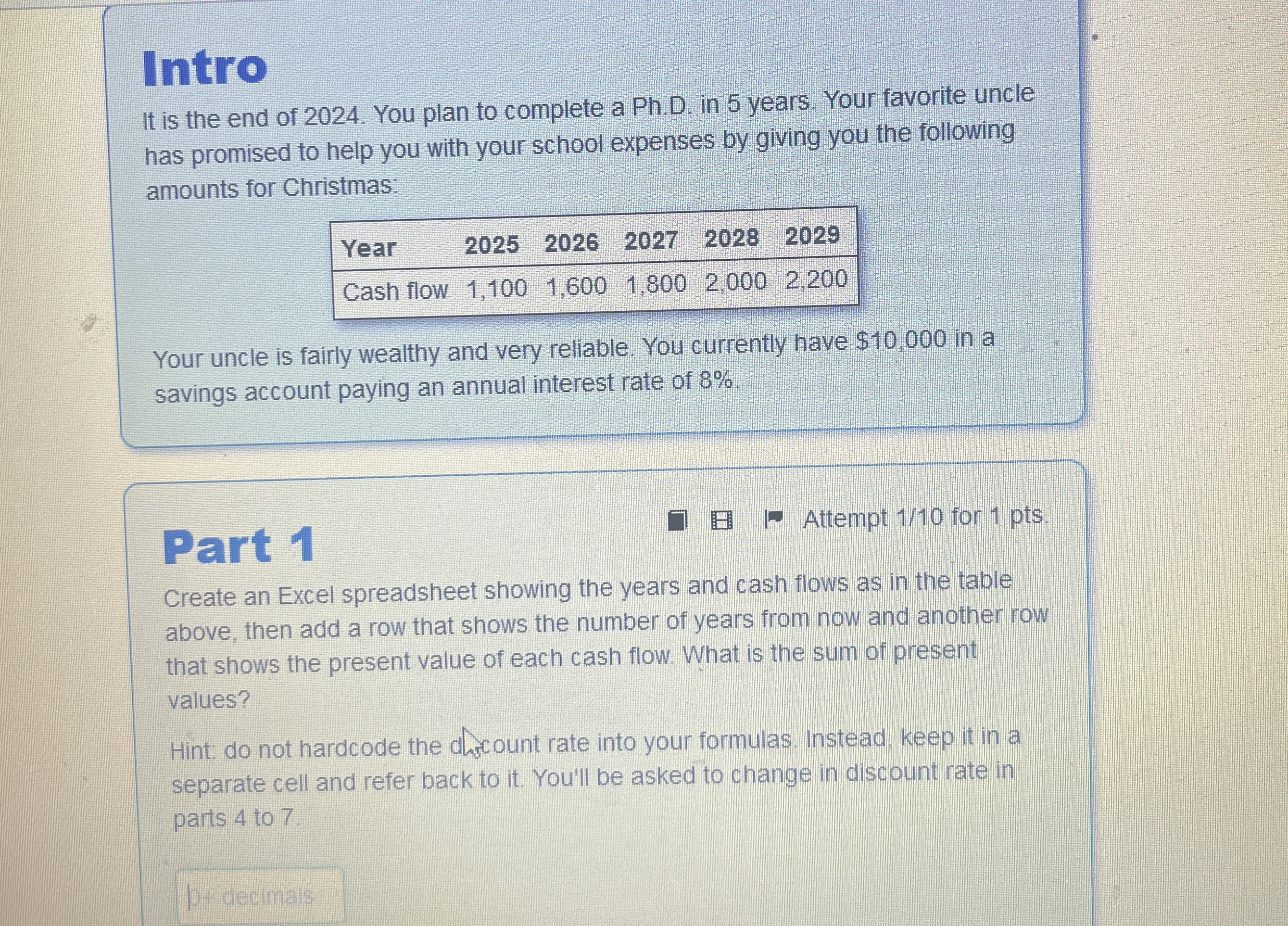Solved IntroIt is the end of 2024. ﻿You plan to complete a | Chegg.com