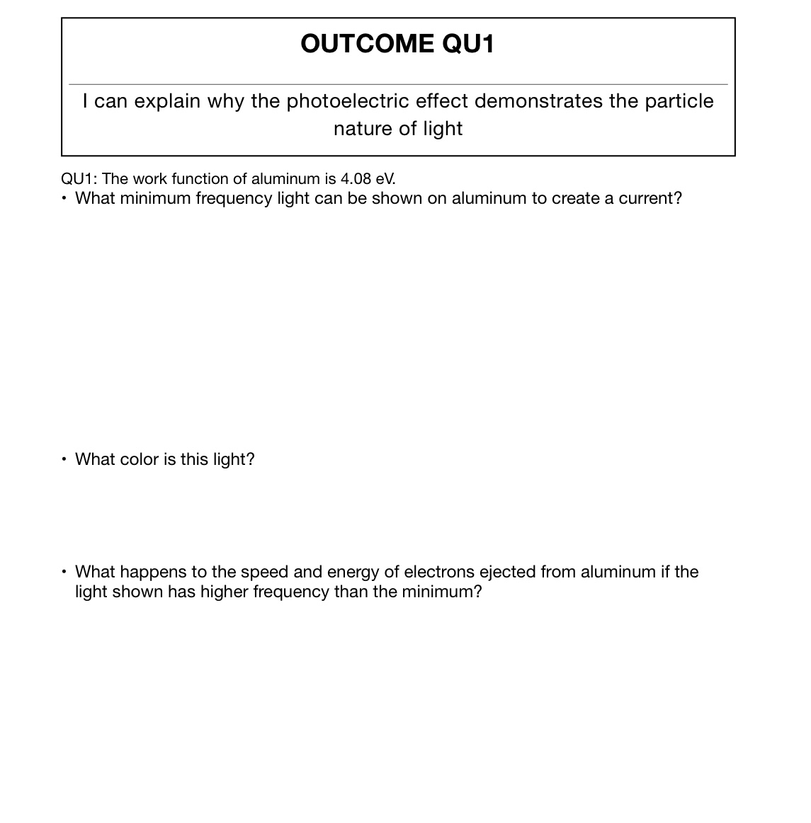 Solved OUTCOME QU1I can explain why the photoelectric effect | Chegg.com