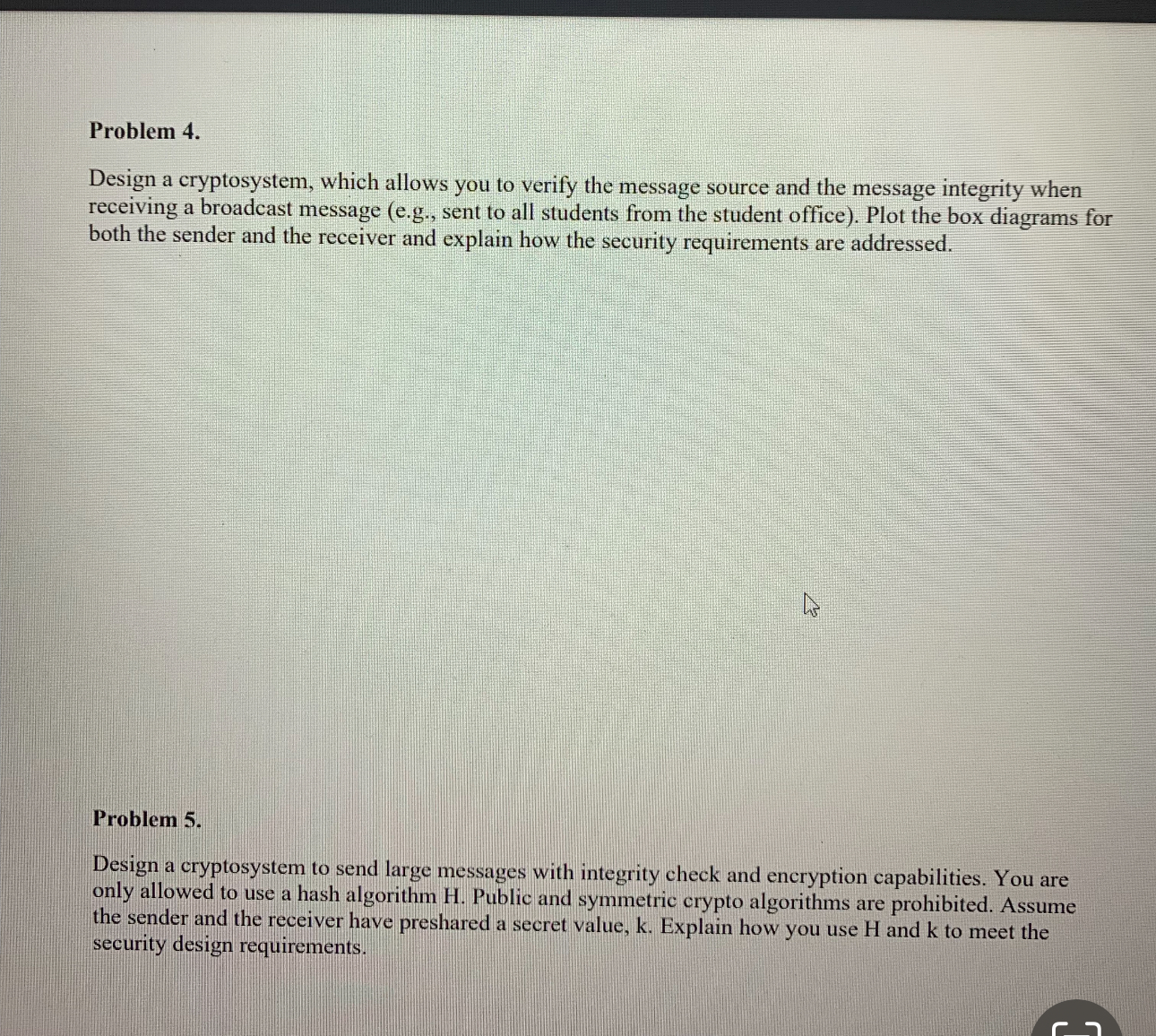 Solved Problem 4.Design a cryptosystem, which allows you to | Chegg.com