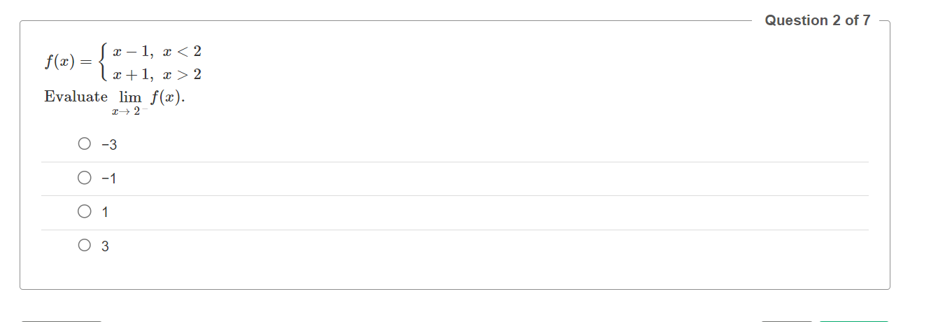 Solved f(x)={x-1,x 2Evaluate limx→2-f(x).-3-113 | Chegg.com