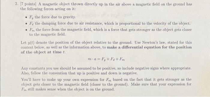 Solved 2. [7 points] A magnetic object thrown directly up in | Chegg.com