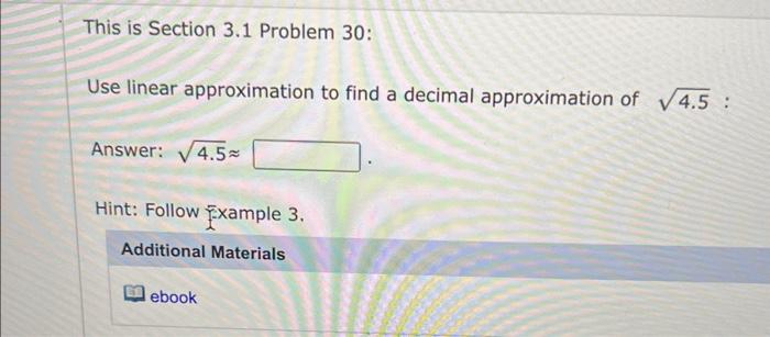 Solved Use linear approximation to find a decimal | Chegg.com Solved Use linear approximation to find a decimal | Chegg.com