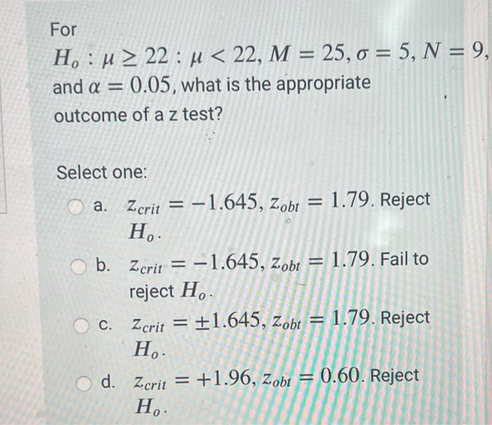 Solved For Ho:μ≥22:μ