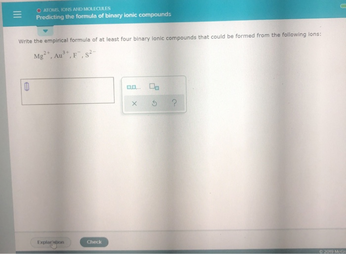 Solved O ATOMS, IONS AND MOLECULES Predicting the formula of | Chegg.com