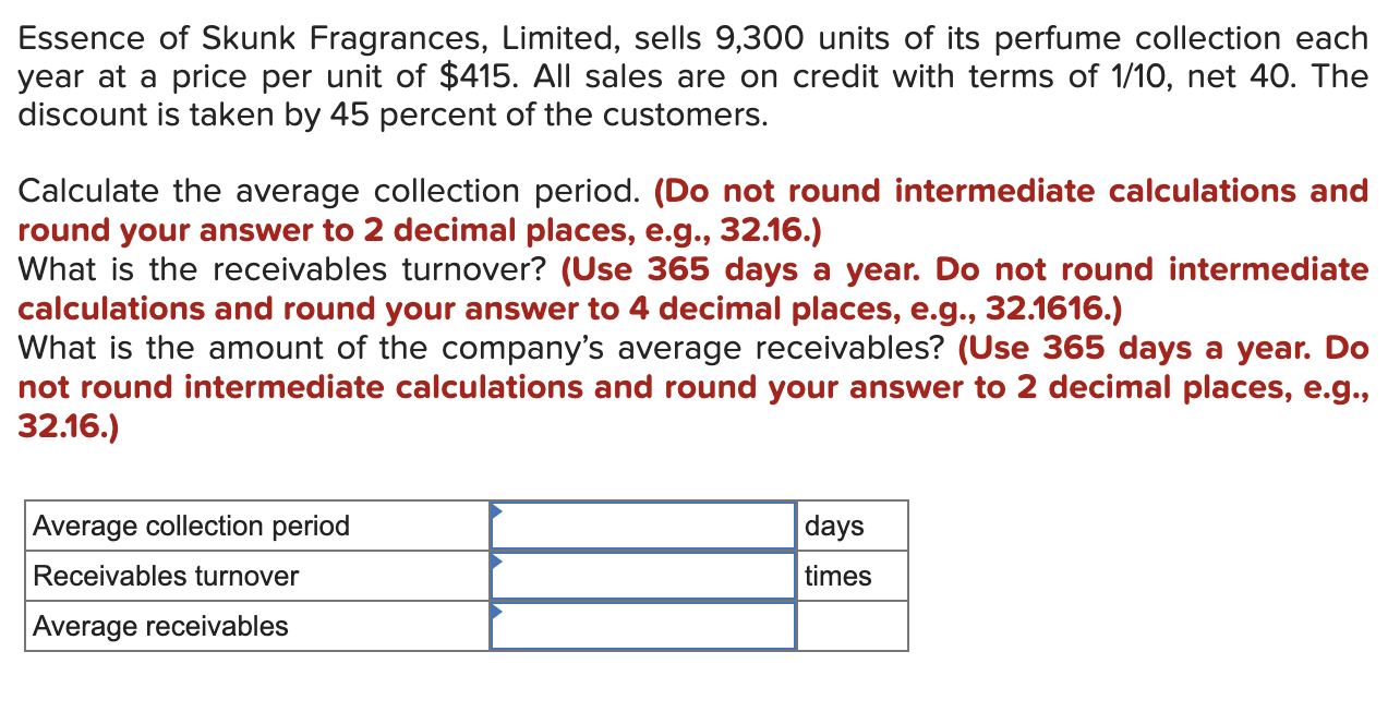Solved Essence of Skunk Fragrances, Limited, sells 9,300 | Chegg.com