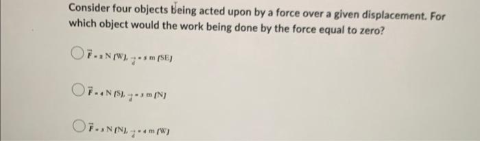 Solved Consider four objects being acted upon by a force | Chegg.com