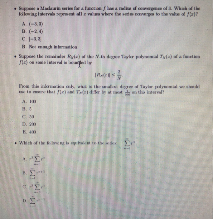 Solved • Suppose a Maclaurin series for a function has a | Chegg.com