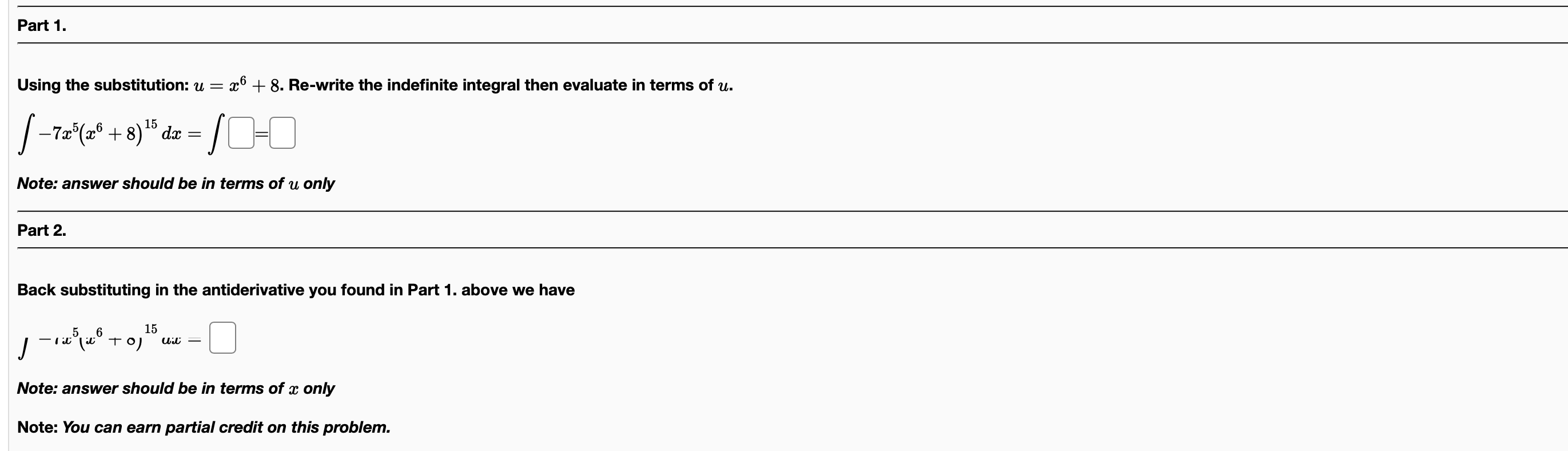 Solved Part 1.Using the substitution: u=x6+8. ﻿Re-write the | Chegg.com