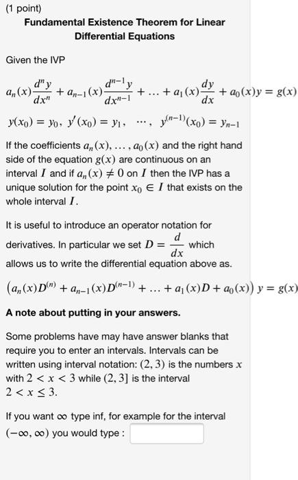 Solved (1 point) Fundamental Existence Theorem for Linear | Chegg.com