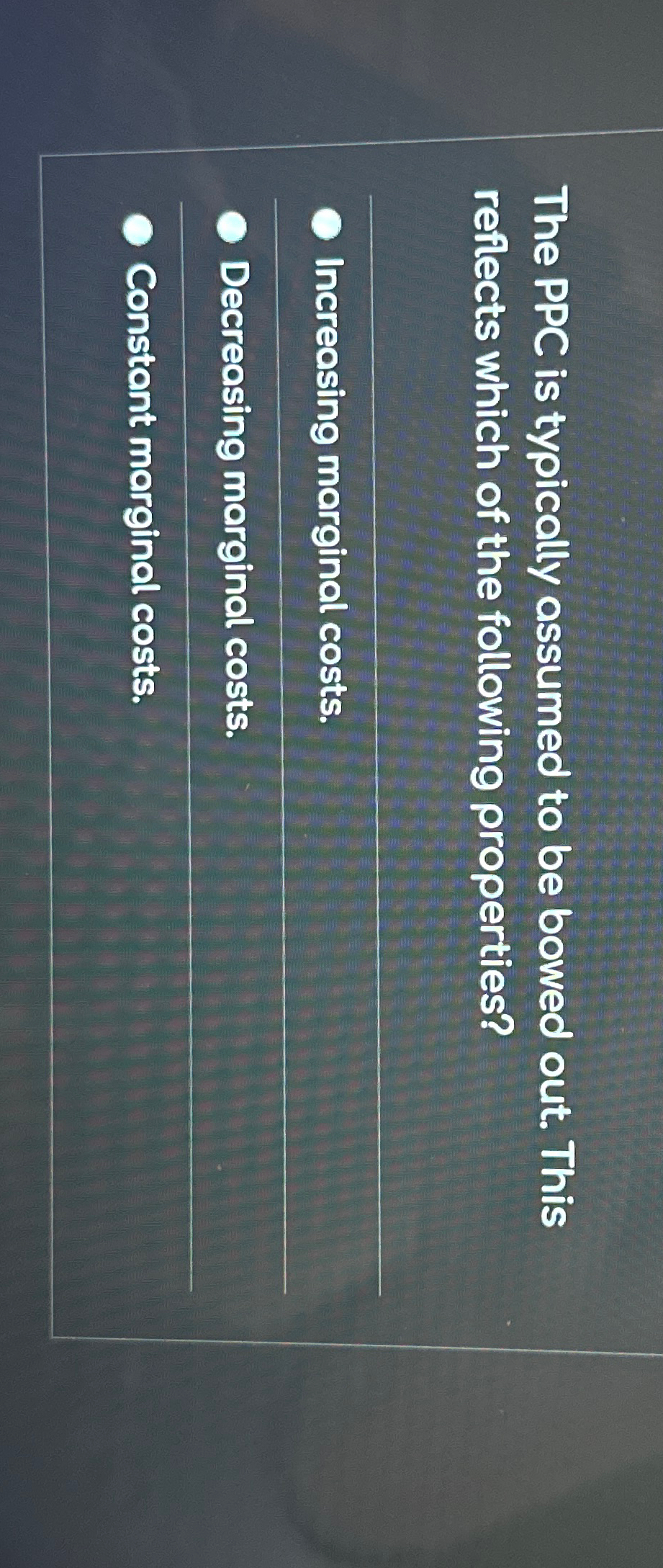 Solved The PPC is typically assumed to be bowed out. This | Chegg.com