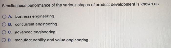 Solved Simultaneous performance of the various stages of | Chegg.com
