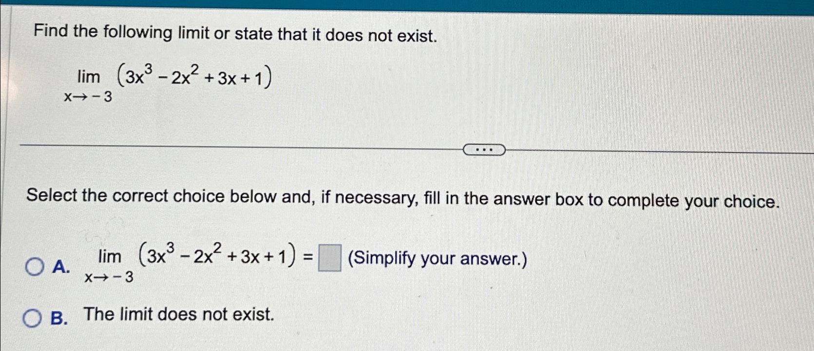 Solved Find the following limit or state that it does not | Chegg.com