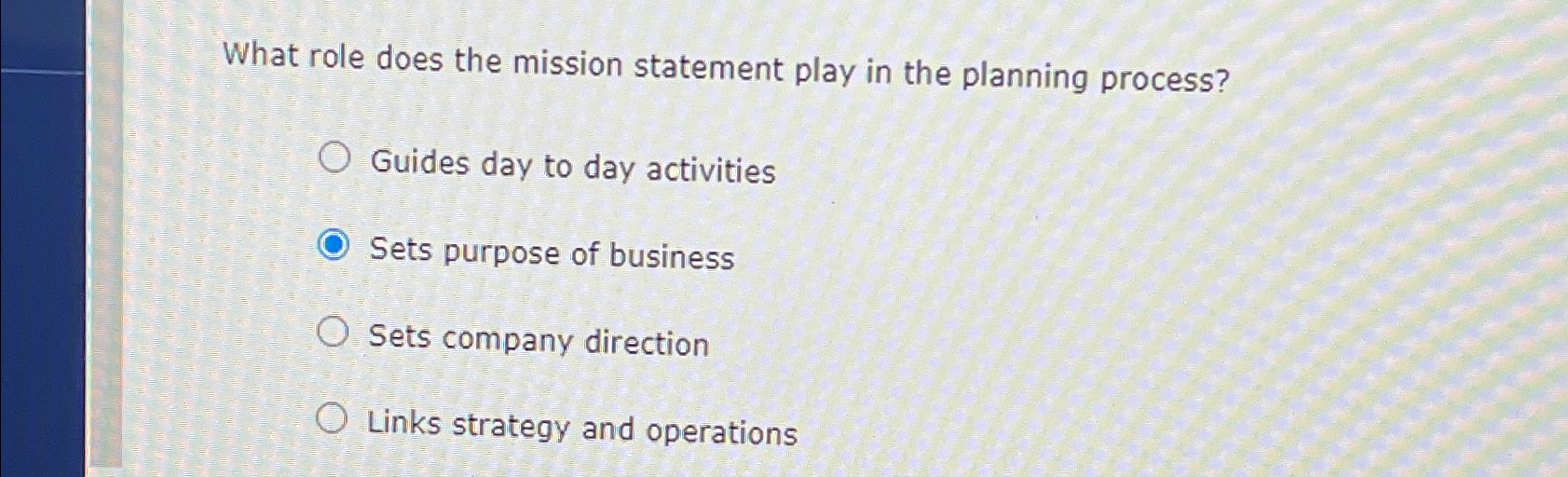 Solved What role does the mission statement play in the | Chegg.com
